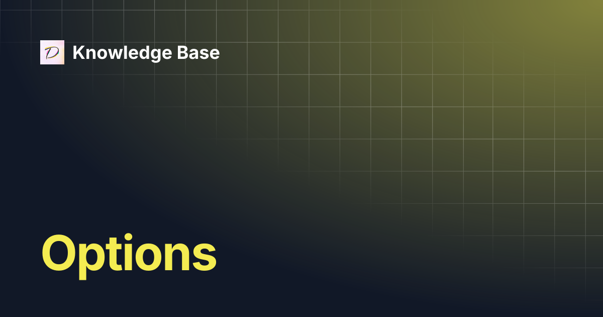 Options | Knowledge Base