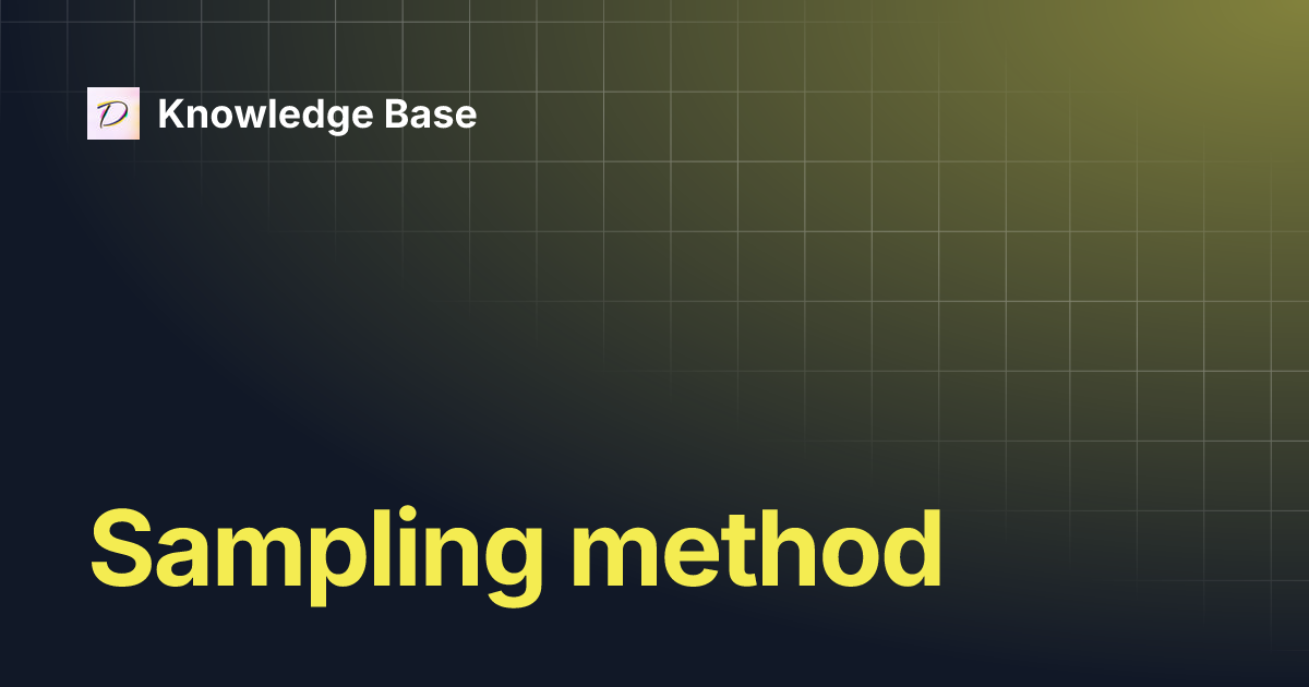 Sampling method | Knowledge Base